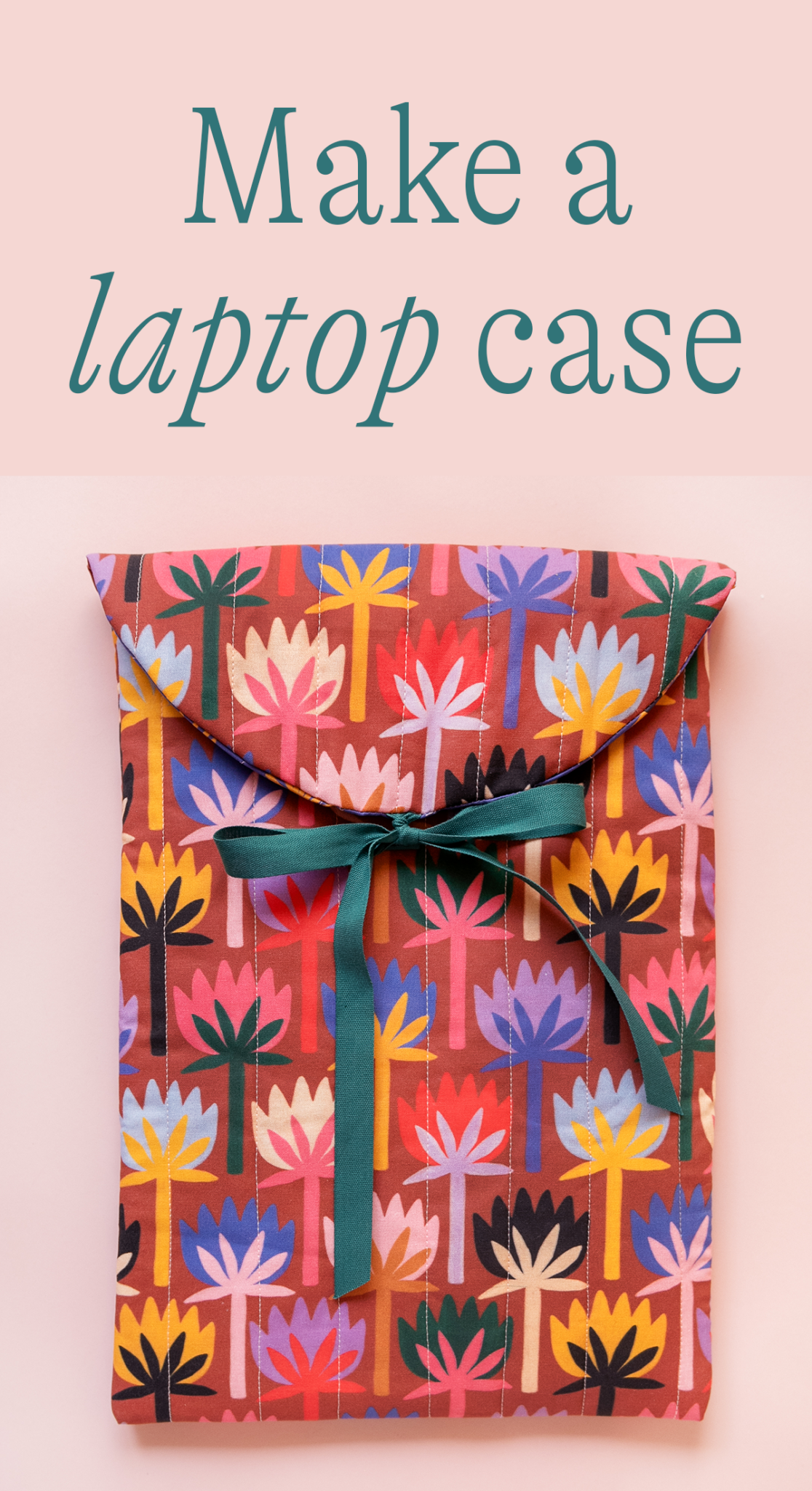 DIY laptop case - The House That Lars Built